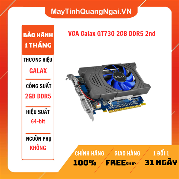 VGA Galax GT730 2GB DDR5 2nd