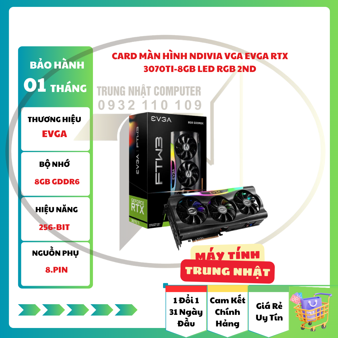 Card Màn Hình Ndivia VGA EVGA RTX 3070Ti-8GB LED RGB 2ND