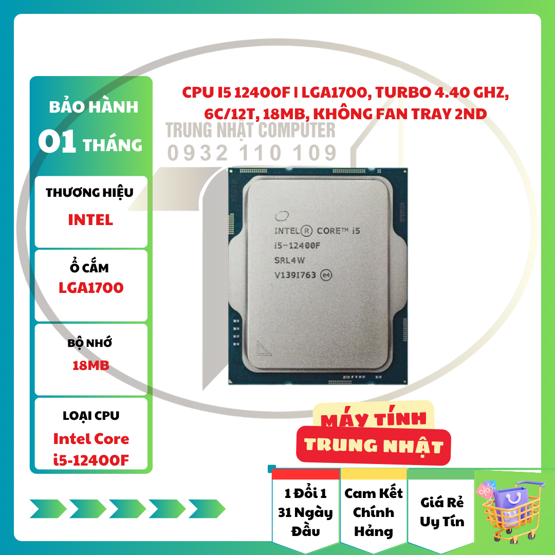 CPU i5 12400F | LGA1700, Turbo 4.40 GHz, 6C/12T, 18MB, Không Fan Tray