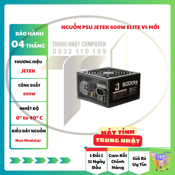Nguồn PSU JETEK 600W ELITE V5 New