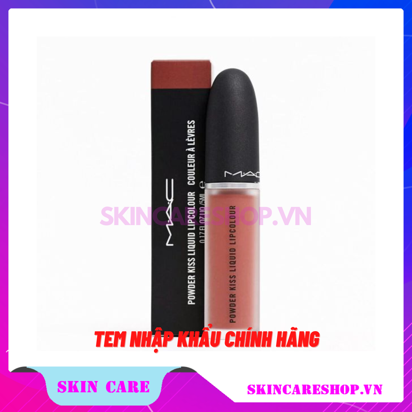 Son Kem MAC Powder Kiss Liquid LipcolourSon Kem MAC Powder Kiss Liquid Lipcolour – SKINCARESHOP.VN