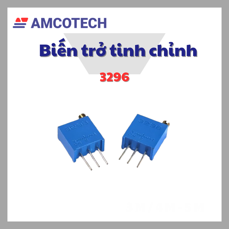 Biến Trở Tinh Chỉnh (3296)