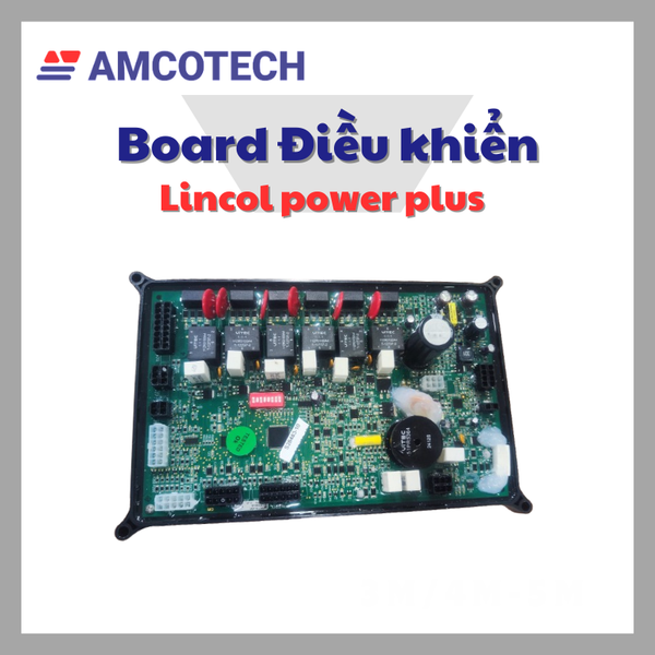 Board Điều khiển Lincoln power plus