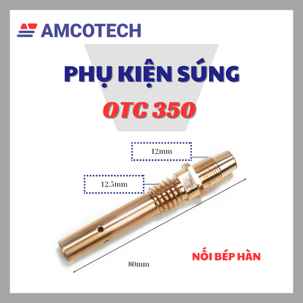 Bộ Phụ Kiện mỏ hàn tig Hàn Mig Đuôi OTC 350