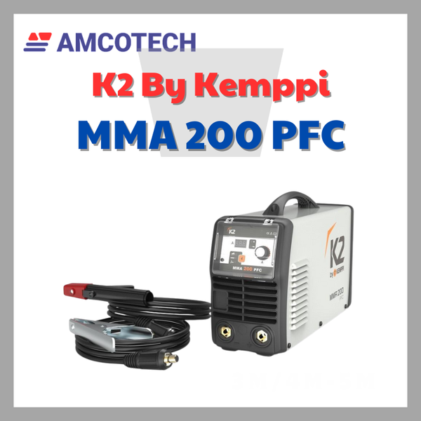 Máy hàn K2 by Kemppi MMA 200 PFC – Hàn que đa dụng, công nghệ PFC, thi