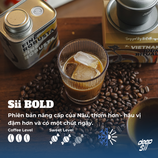 Sii BOLD – Deep Sii