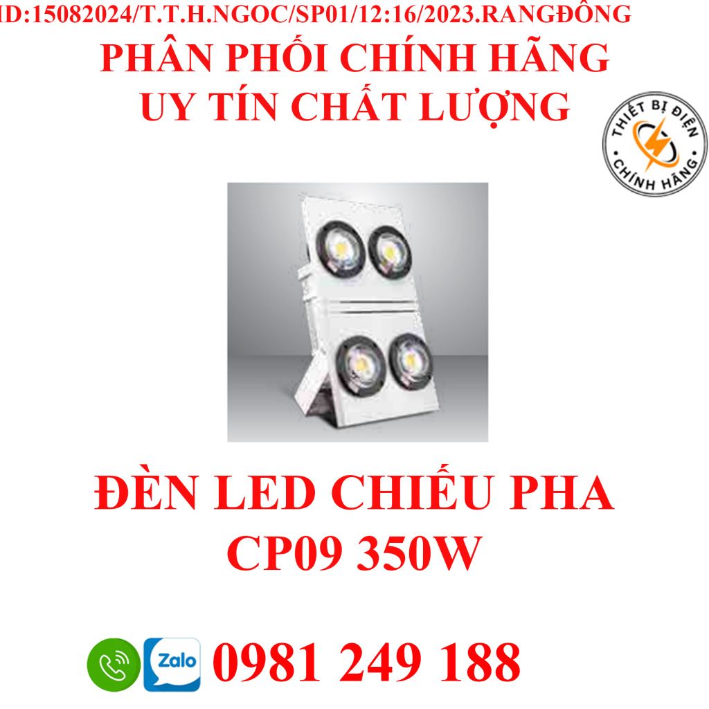 ĐÈN LED CHIẾU PHA CP09 350W – thietbidienchinhhang