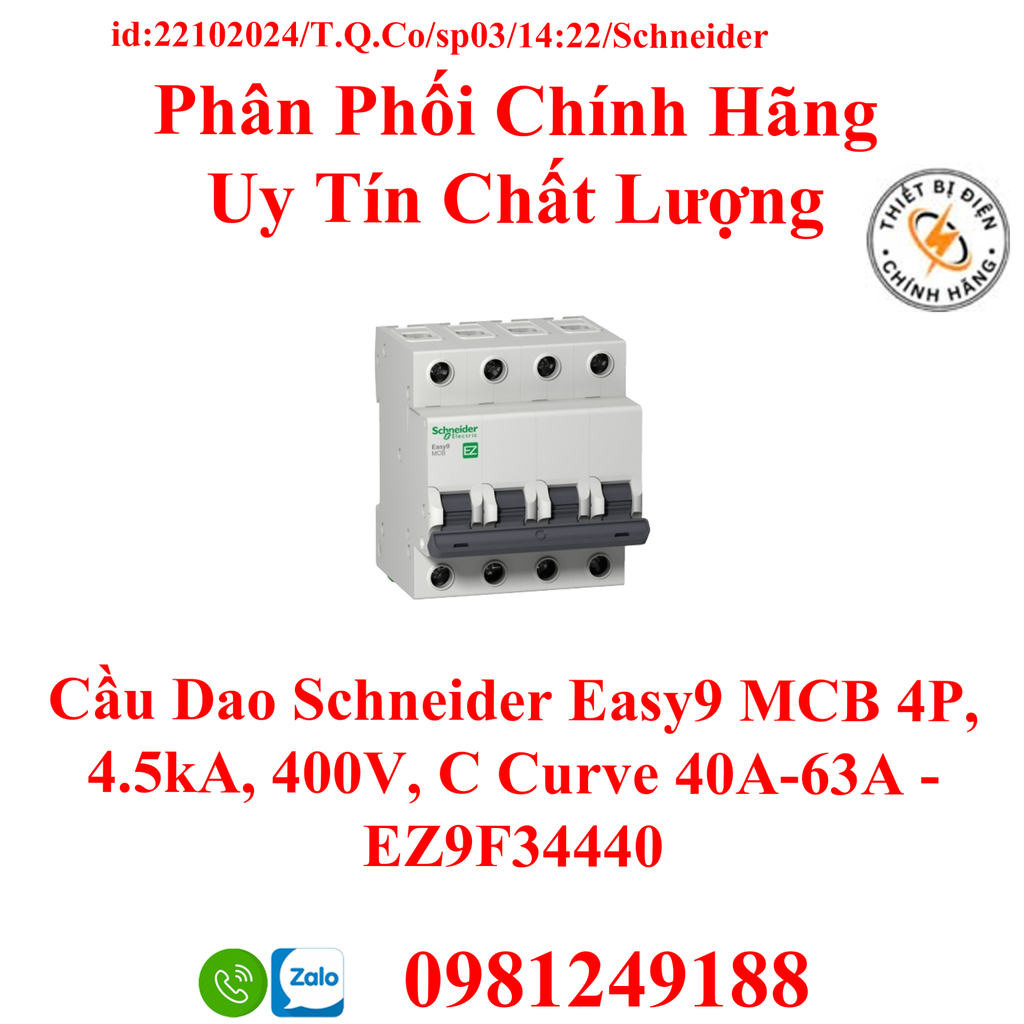 Cầu Dao Schneider Easy9 MCB 4P, 4.5kA, 400V, C Curve 40A-63A – thietbidienchinhhang
