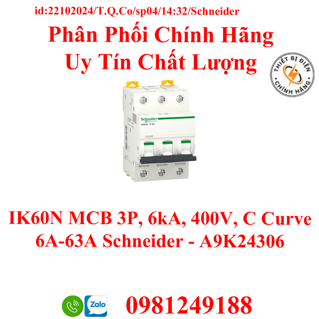 IK60N MCB 3P, 6kA, 400V, C Curve 6A-63A Schneider – thietbidienchinhhang