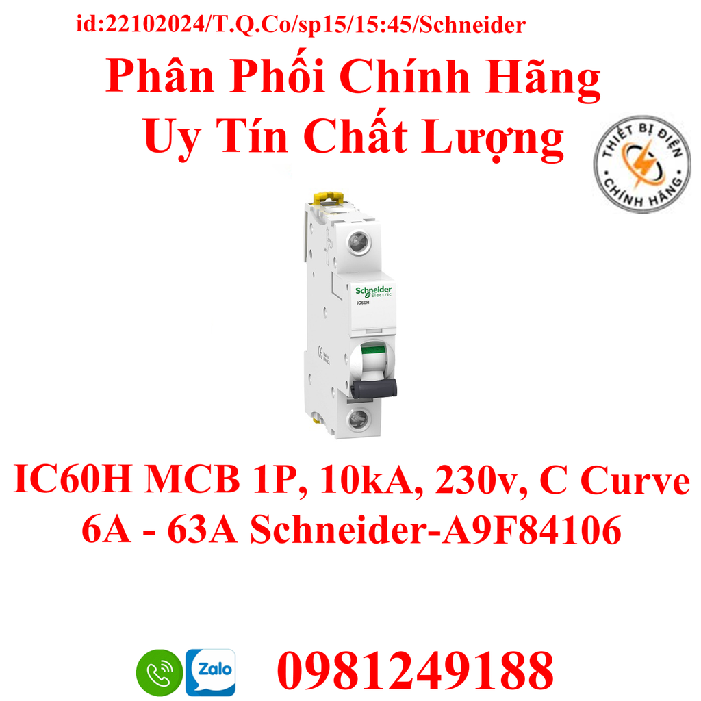 IC60H MCB 1P, 10kA, 230v, C Curve 6A - 63A Schneider – thietbidienchinhhang