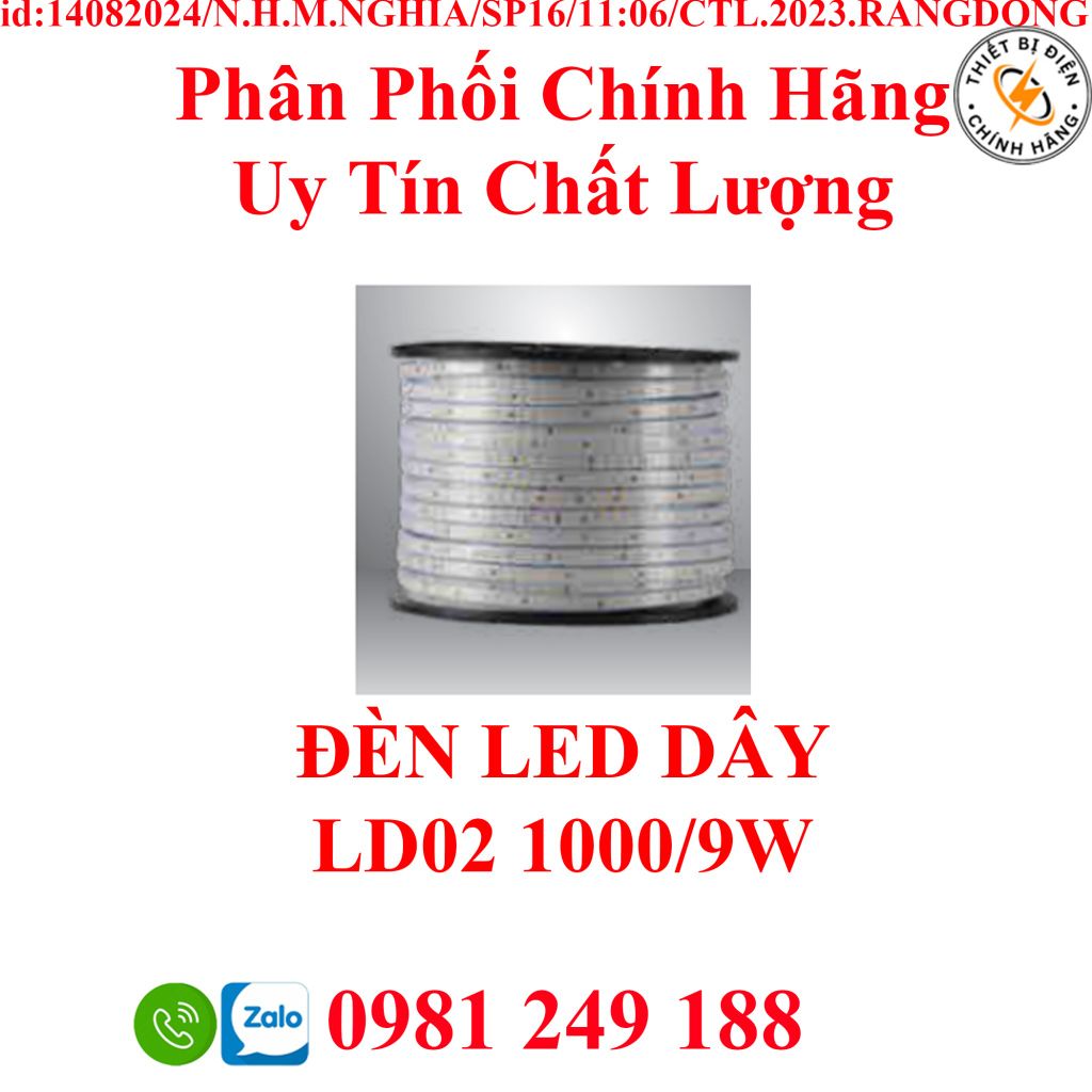 ĐÈN LED DÂY LD02 1000/9W – thietbidienchinhhang