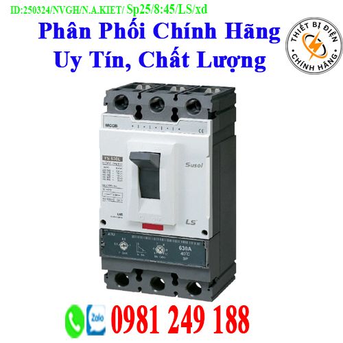 MCCB LS TS630N ATU630 3P 630A 65kA Chỉnh Dòng Lr = 0.8~1, Li = 5~10 X – thietbidienchinhhang