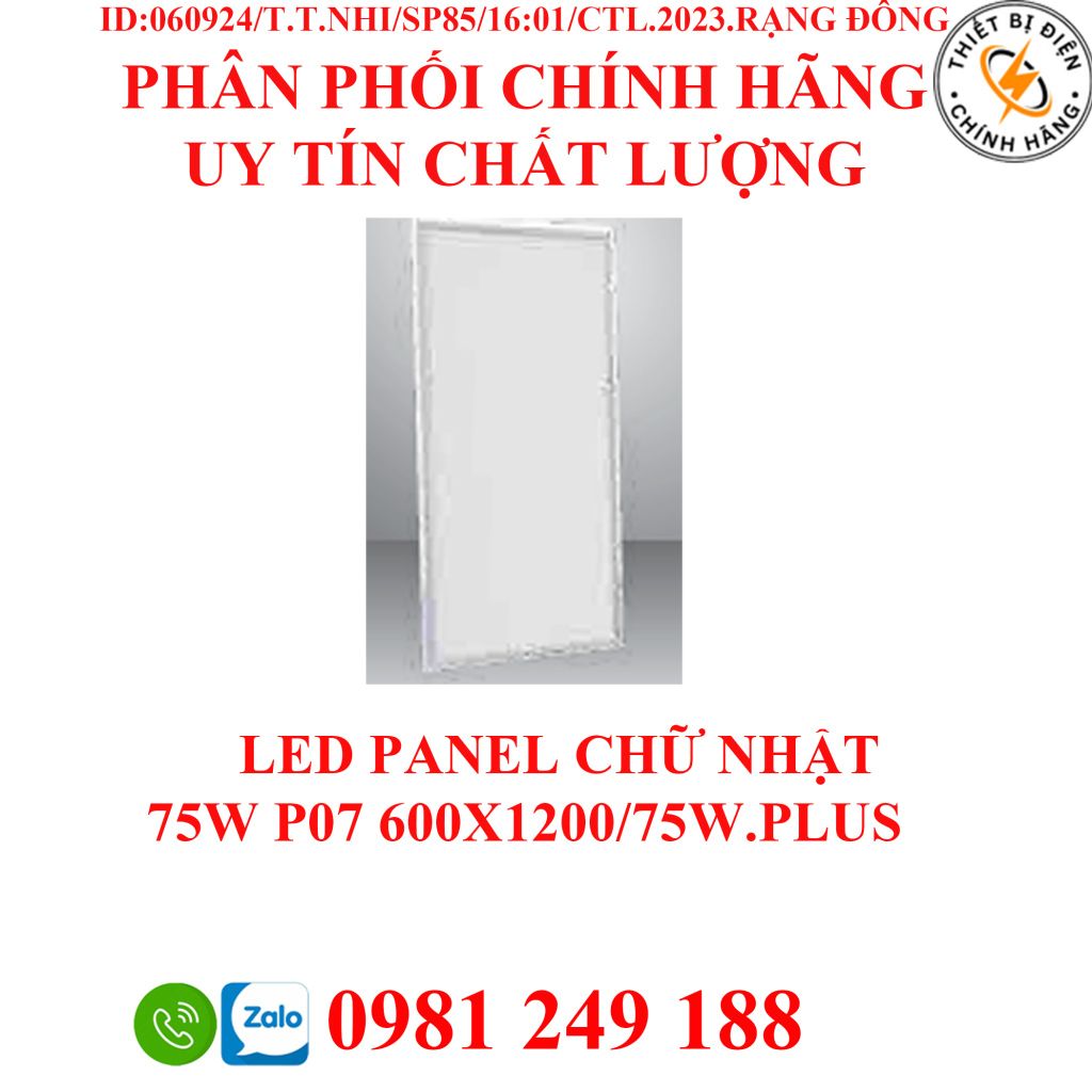 LED panel chữ nhật 75W P07 600x1200/75W.PLUS – thietbidienchinhhang