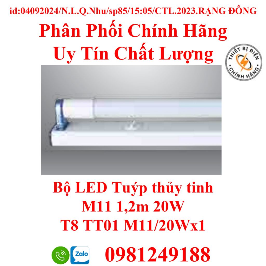 Bộ LED Tuýp thủy tinh M11 1,2m 20W T8 TT01 M11/20Wx1 – thietbidienchinhhang