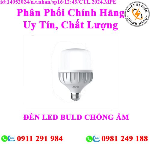 Đèn Led bulb chống ẩm MPE LBD3-40T – thietbidienchinhhang