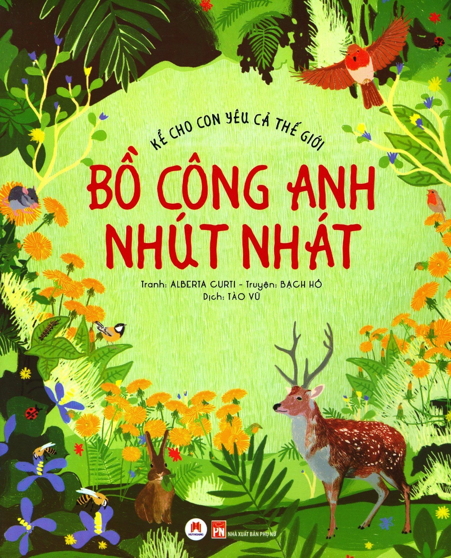 Kể Cho Con Yêu Cả Thế Giới - Bồ Công Anh Nhút Nhát – Vinabook