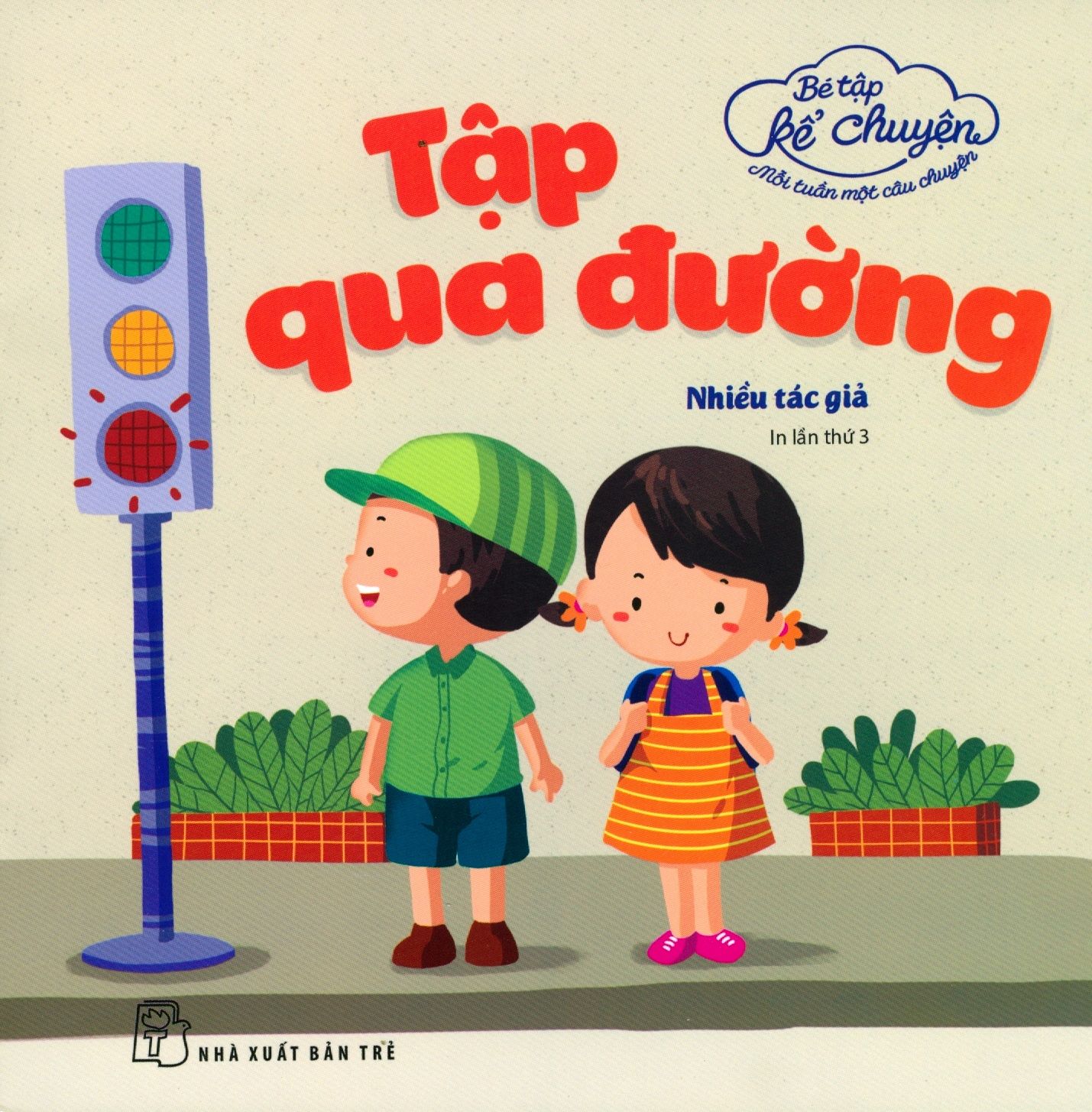 Bé Tập Kể Chuyện - Tập Qua Đường – Vinabook