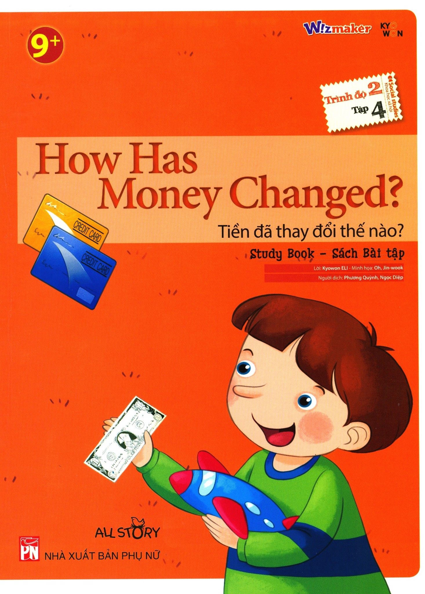 How Has Money Changed? - Tiền Đã Thay Đổi Thế Nào? (Trình Độ 2 - Tập 4 ...