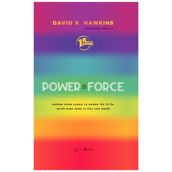 Power Vs Force - Trường Năng Lượng Và Những Yếu Tố Ẩn Quyết Định Hành ...