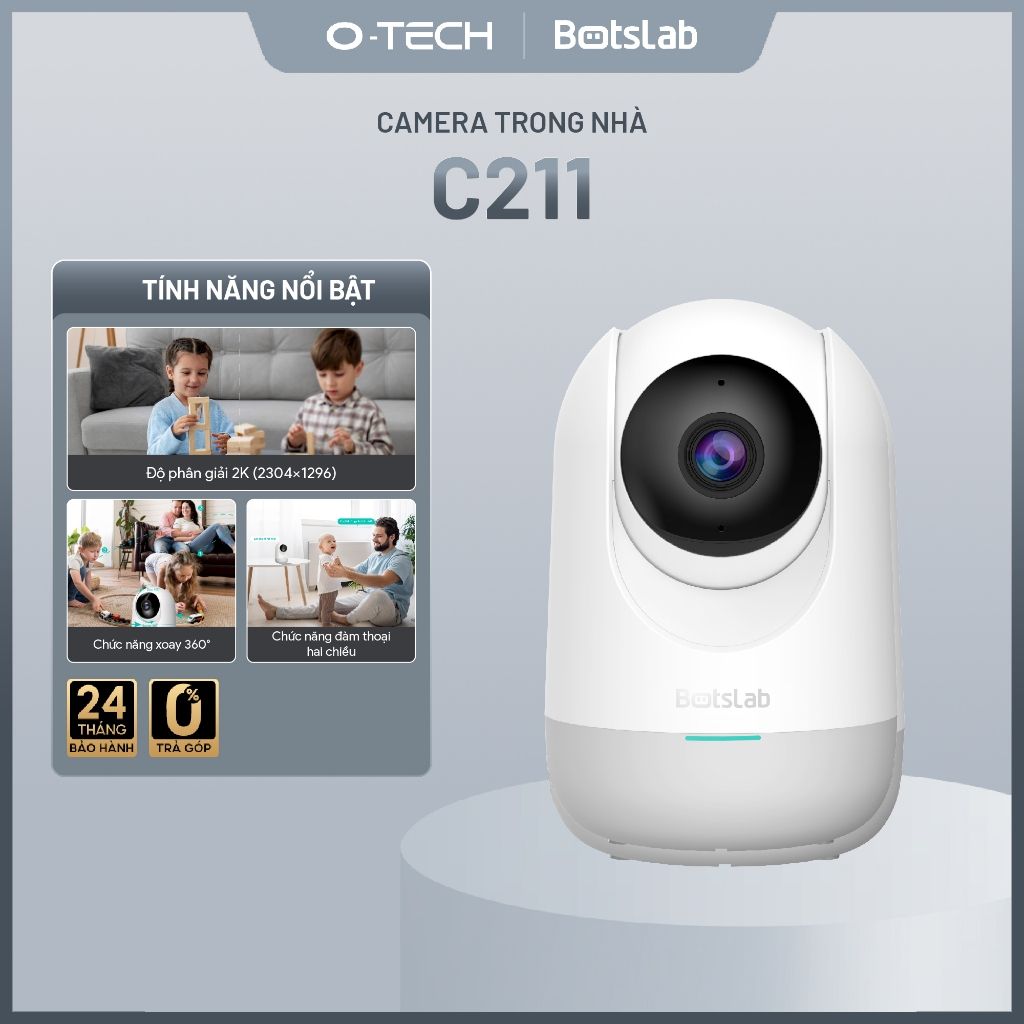 Camera Wifi Trong Nhà Botslab C211 | O-Tech Việt Nam – CÔNG TY TNHH ...