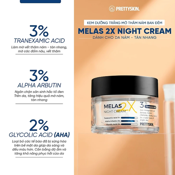 Kem Dưỡng Ban Đêm Pretty Skin Melas 2X Cream Night – Lam Thảo Cosmetics