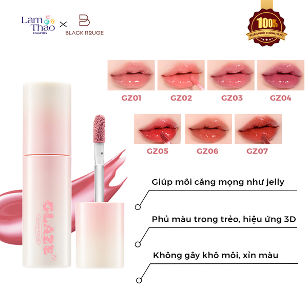 Son Tint Bóng Black Rouge Chewy Lip Glaze – Lam Thảo Cosmetics