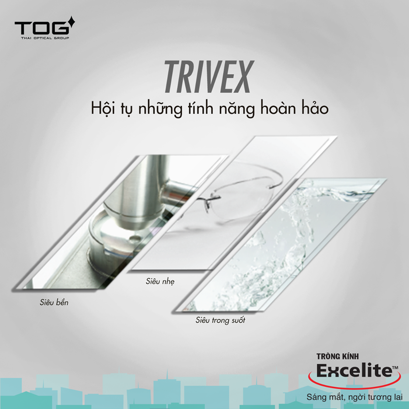 TRÒNG KÍNH _ Excelite TRIVEX 1.53 Zaphire -Sx CHỐNG BỂ – MẮT KÍNH ĐẠI LONG