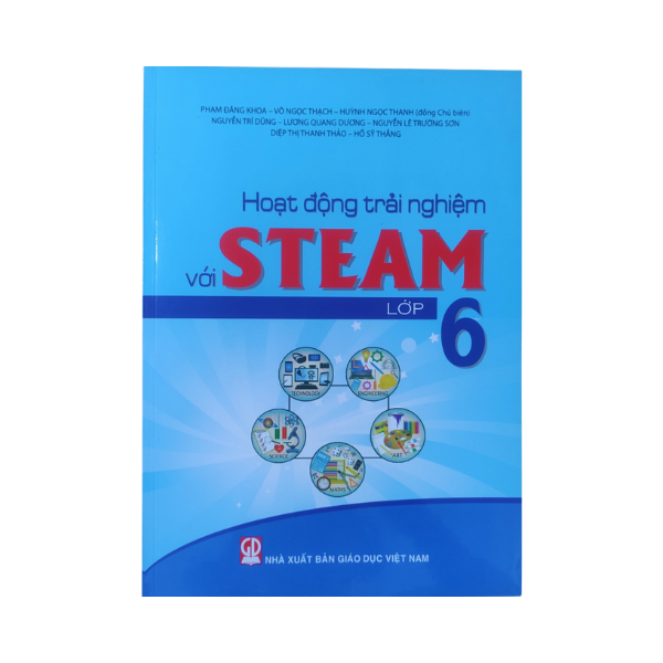 Hoạt Động Trải Nghiệm Với STEAM Lớp 6 – Nhà Sách Thiết Bị Giáo Dục Cần Thơ