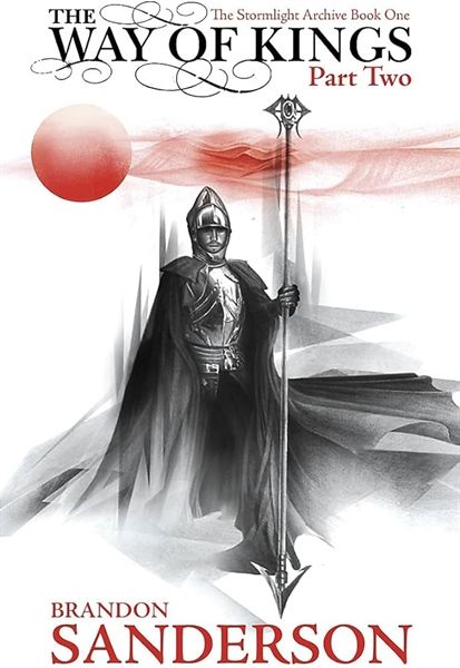 Way of Kings Part 2