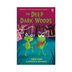 The Deep Dark Woods