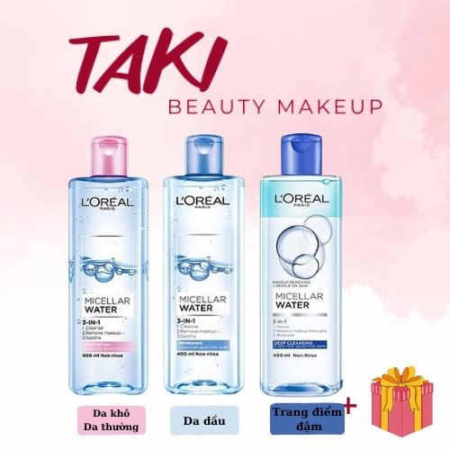 Nước Tẩy Trang L'Oreal Loreal Micellar Water 3-in-1 Refreshing Even Fo - Taki Beauty Makeup