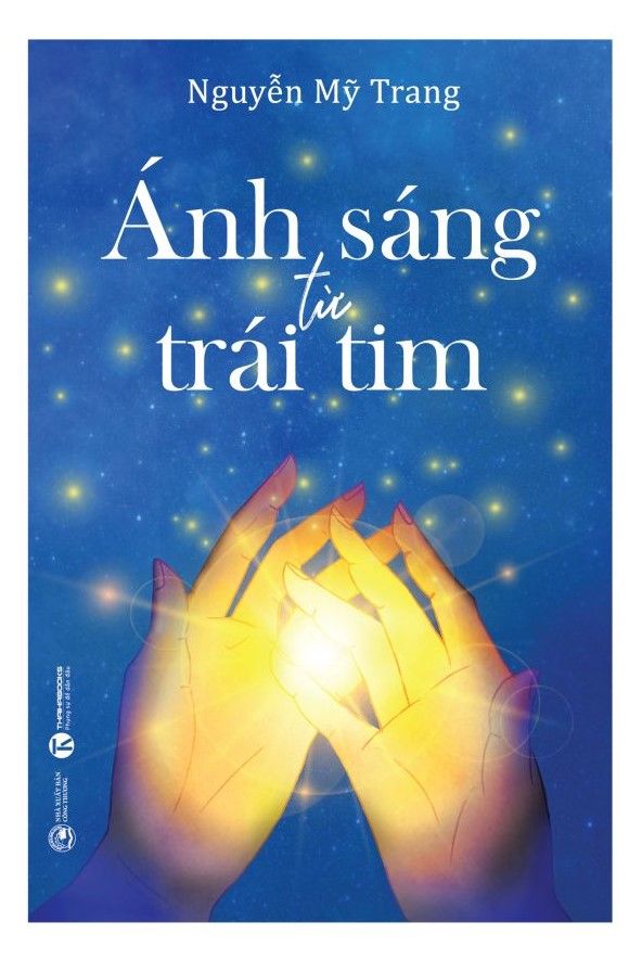Ánh sáng từ trái timÁnh sáng từ trái tim – Thái Hà Books