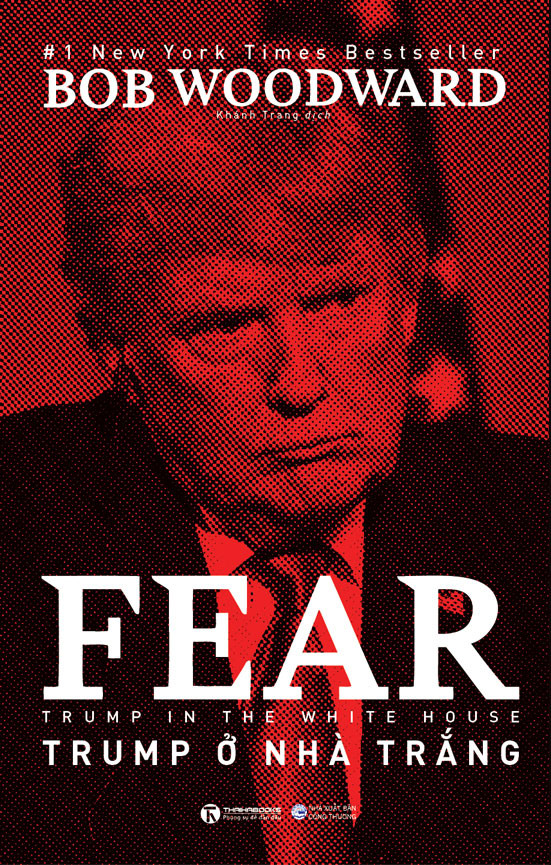 Fear: Trump ở Nhà TrắngFear: Trump ở Nhà Trắng – Thái Hà Books