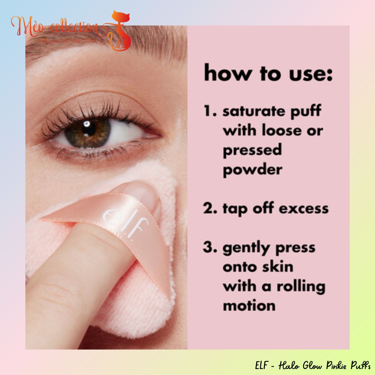 Bông phấn trang điểm mini ELF - Halo Glow Pinkie Puffs – meo.collection