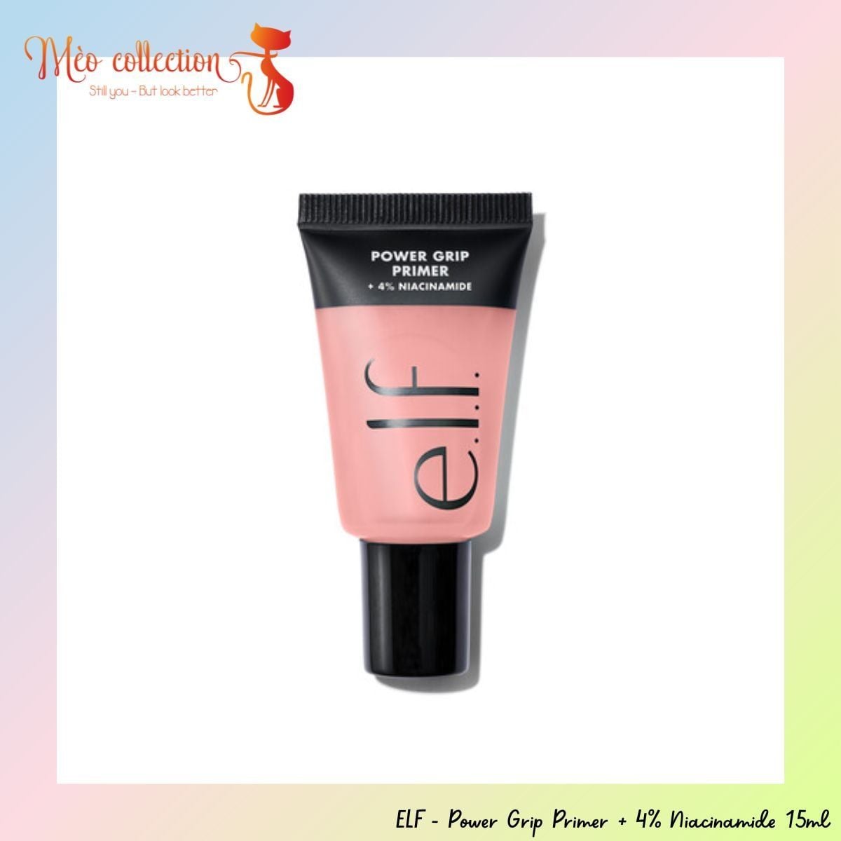 Kem lót ELF - Power Grip Primer (+ 4% Niacinamide) các loại – meo ...
