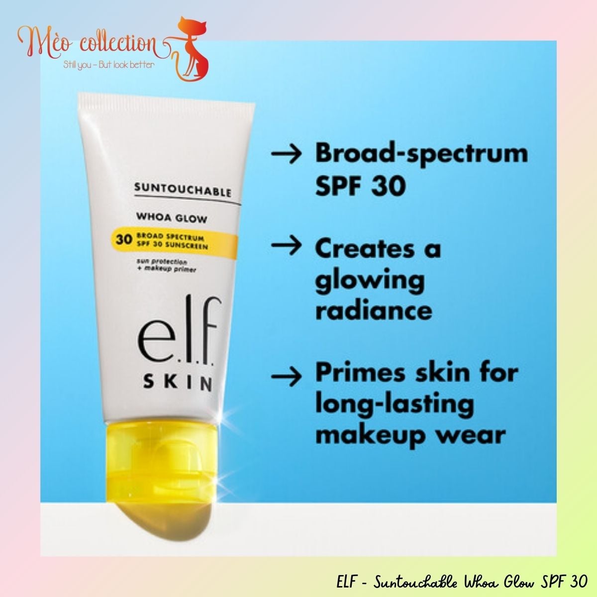 Kem chống nắng ELF - Suntouchable Whoa Glow SPF 30 – meo.collection