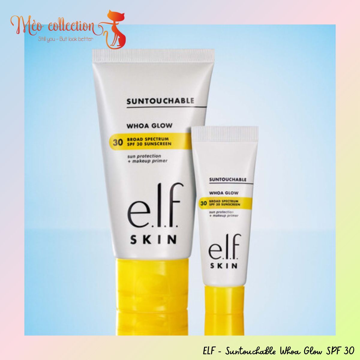 Kem chống nắng ELF - Suntouchable Whoa Glow SPF 30 – meo.collection