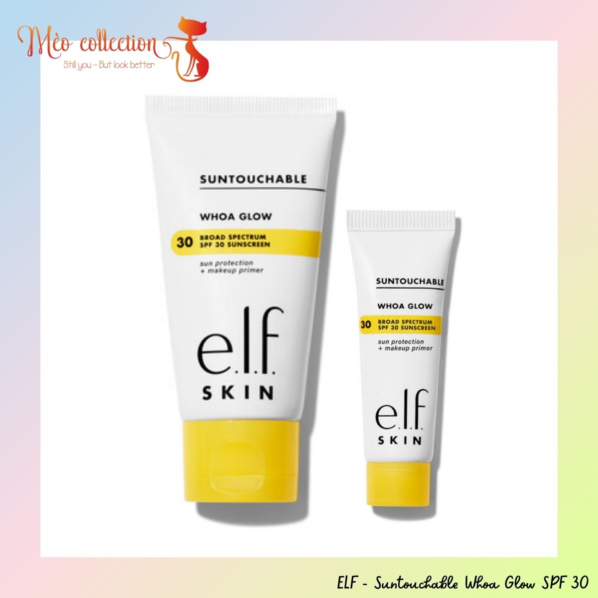 Kem chống nắng ELF - Suntouchable Whoa Glow SPF 30 – meo.collection