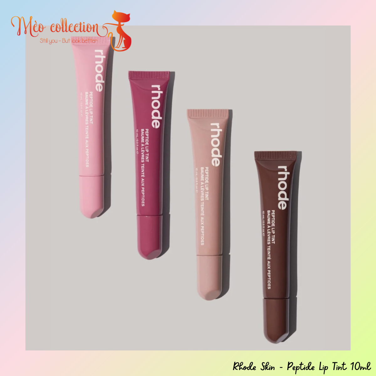 Son dưỡng có màu Rhode - Peptide Lip Tint 10ml – meo.collection