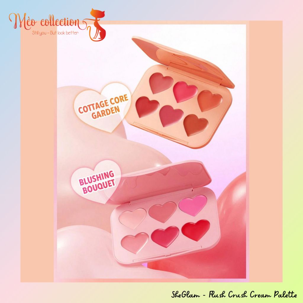 Bảng màu má hồng dạng kem SheGlam - Flush Crush Cream Palette 6 ô 12gr – meo.collection