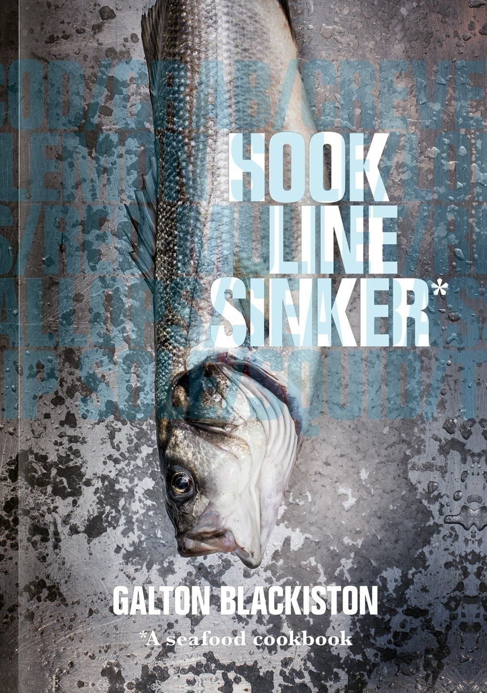 Hook Line Sinker: A Seafood Cookbook – Món Quà Của Chef