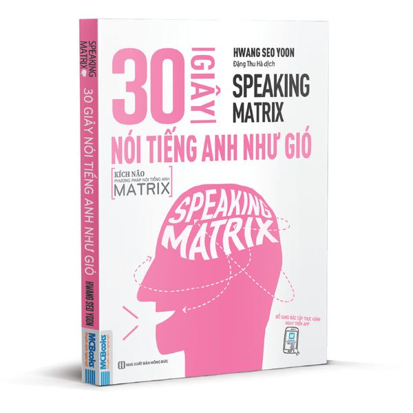 Speaking matrix - 30 giây nói tiếng Anh như gió