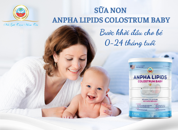 Sữa non Anpha Lipids Colostrum Baby – Ngọc Phương