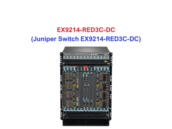Juniper Switch Ethernet EX9214-RED3C-DC – Thiết bị chuyển mạch – CÔNG ...