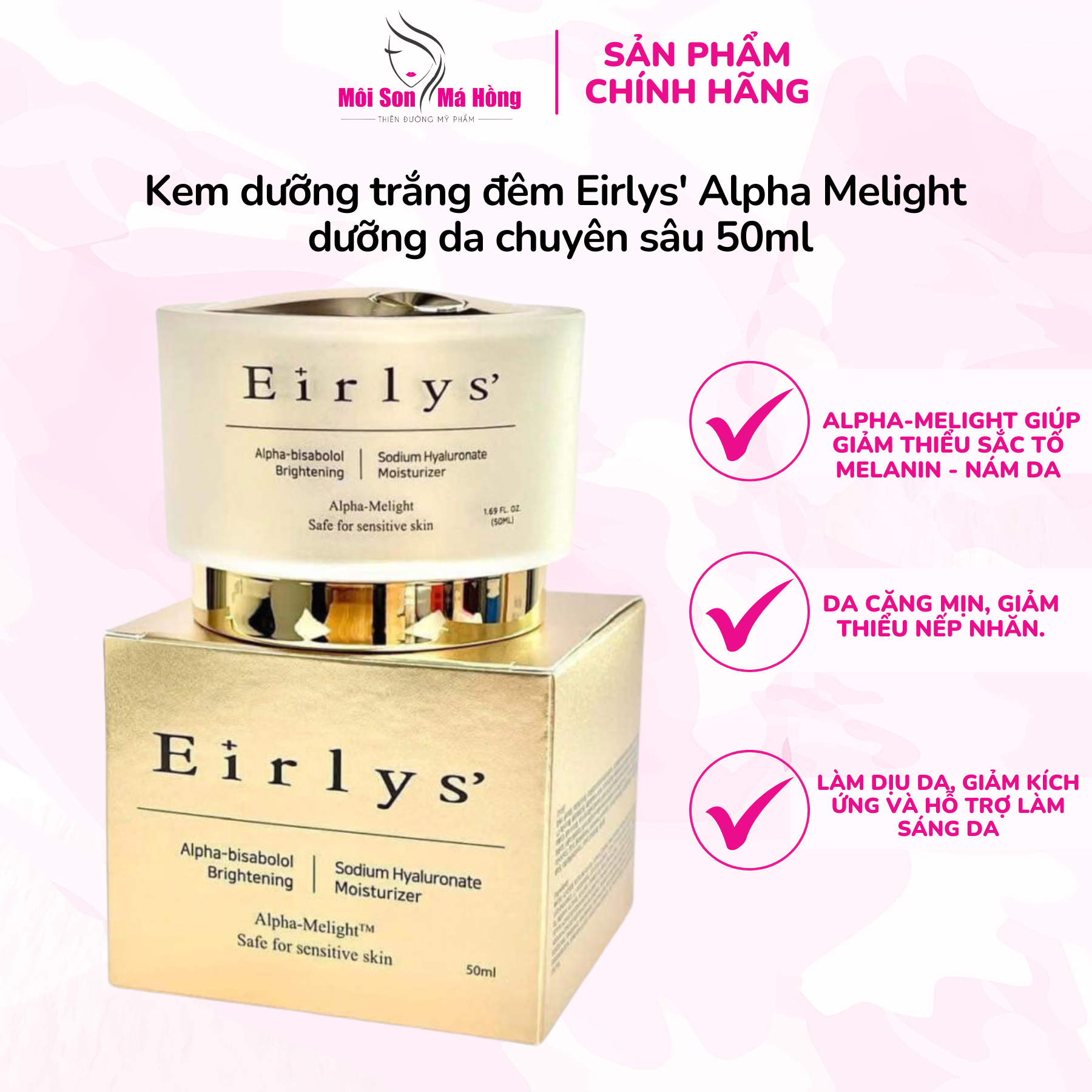 Kem Dưỡng Đêm Eirlys' Alpha Melight Cream 50ml - MÔI SON MÁ HỒNG