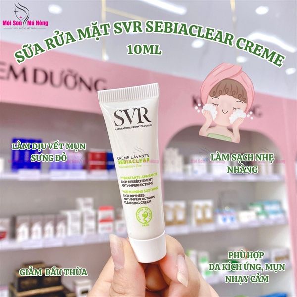 Sữa rửa mặt dạng sữa SVR SEBIACLEAR CREME LAVANTE 10ml mang lại sự tho - MÔI SON MÁ HỒNG