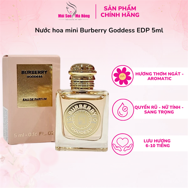 Nước hoa mini Burberry Goddess EDP 5ml - MÔI SON MÁ HỒNG