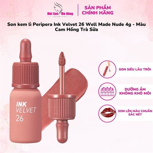 Son kem lì Peripera Ink Velvet 26 Well Made Nude 4g - Màu Cam Hồng Trà ...