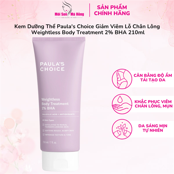 Kem Dưỡng Thể Paula's Choice Cân Bằng Độ Ẩm 2% BHA 210ml - MÔI SON MÁ HỒNG