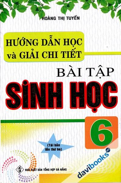 Hướng Dẫn Học Và Giải Chi Tiết Bài Tập Sinh Học 6